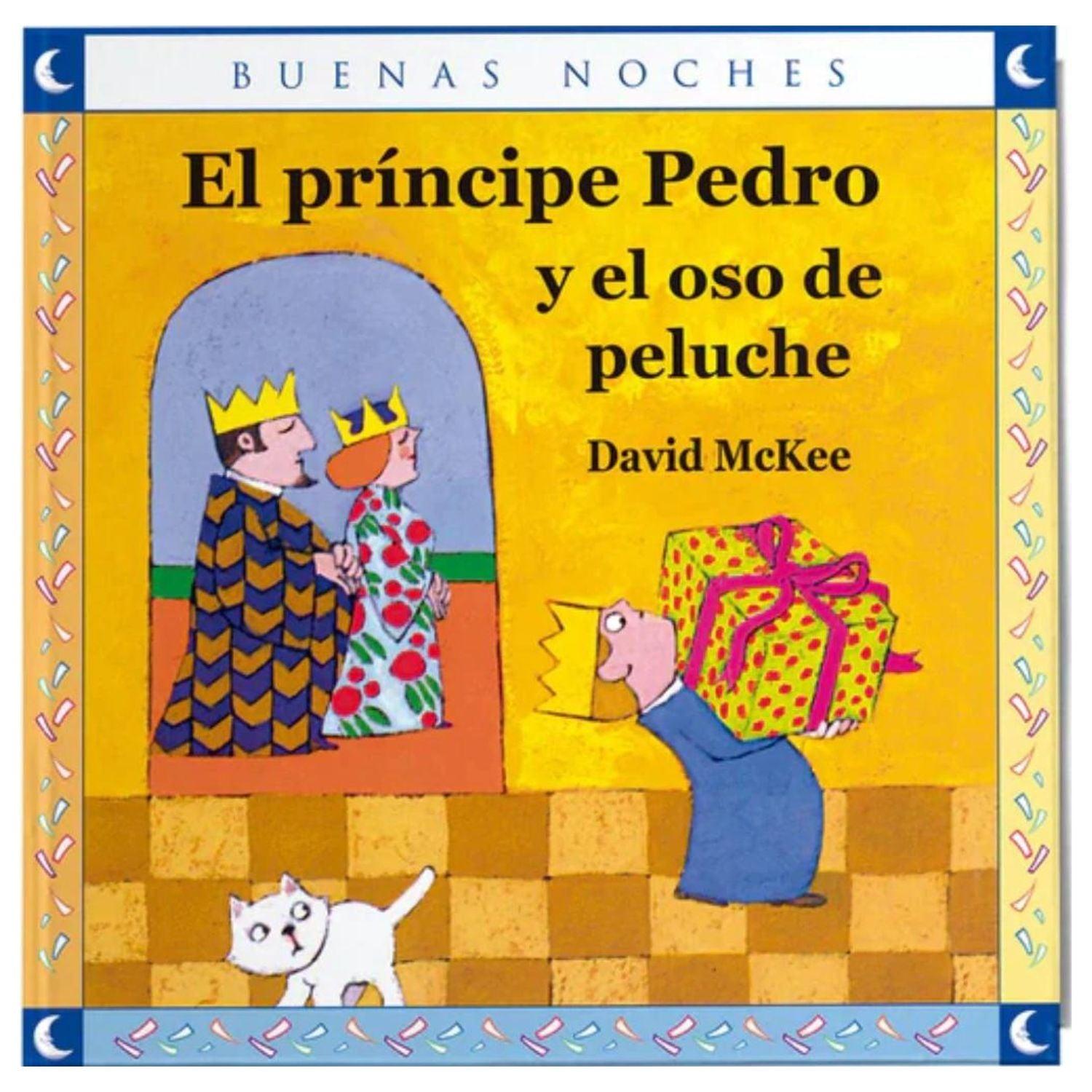El príncipe Pedro y el oso de peluche - COLECCIÓN BUENAS NOCHES