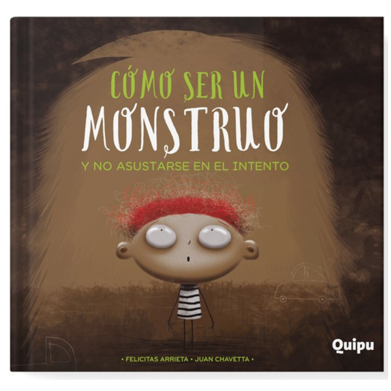 Cómo ser un monstruo y no asustarse en el intento