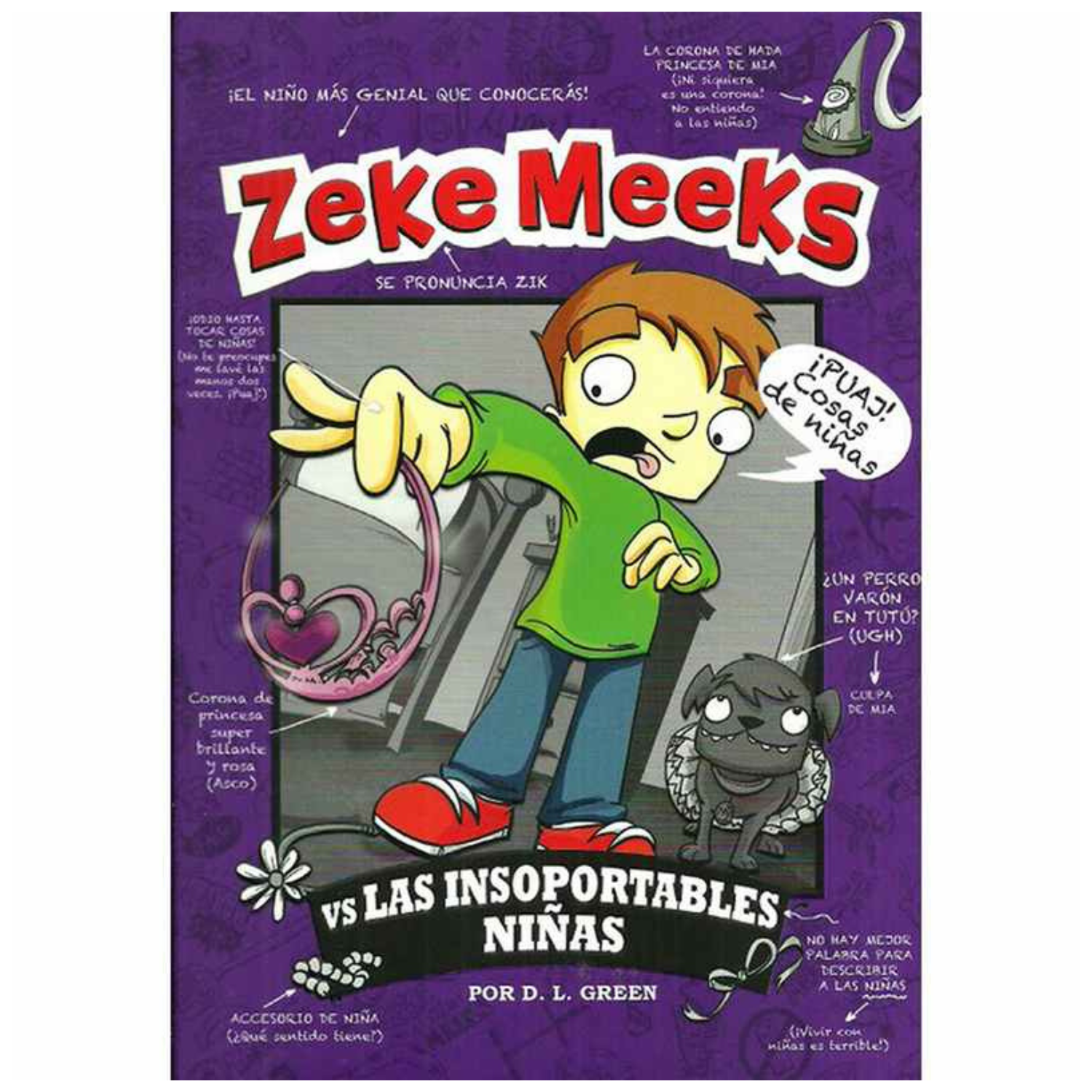 Zeke Meeks vs Las insoportables niñas